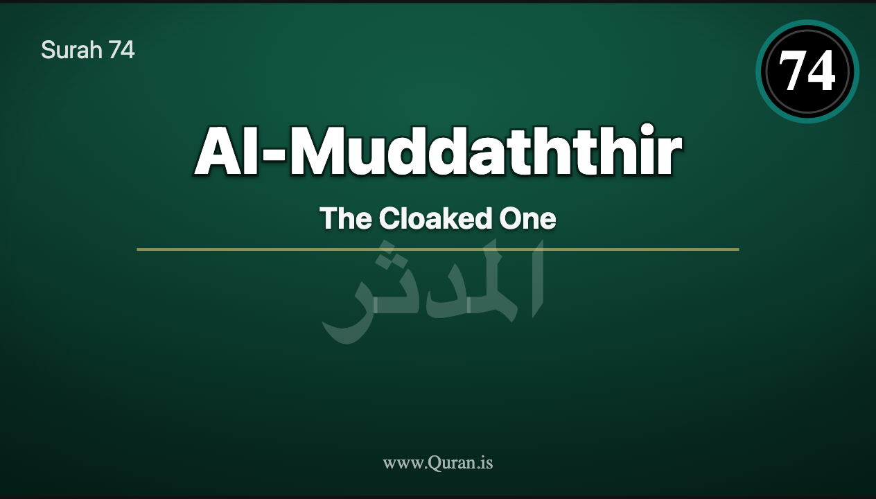 Surah Al-Muddaththir (The Cloaked One - English Translation) — سُورَة ...