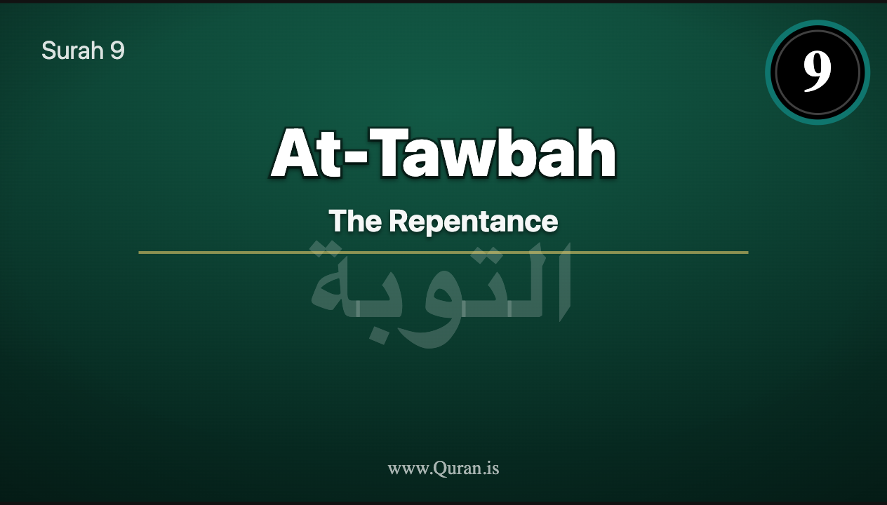 Surah At-Tawbah (The Repentance - English translation) سُورَة التوبة